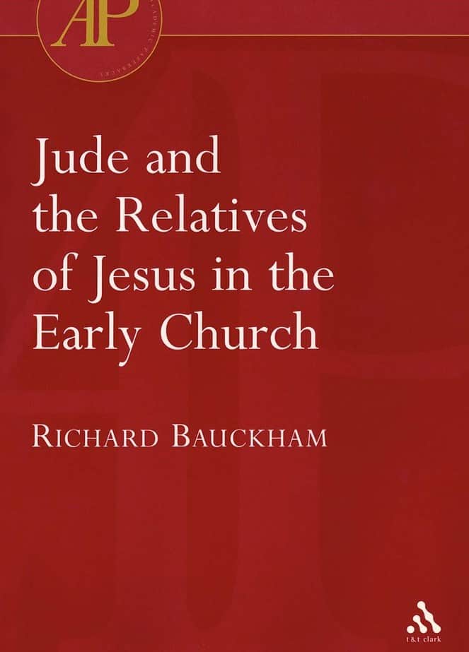 Tabor Bookshelf: Jude and the Relatives of Jesus in the Early Church ...